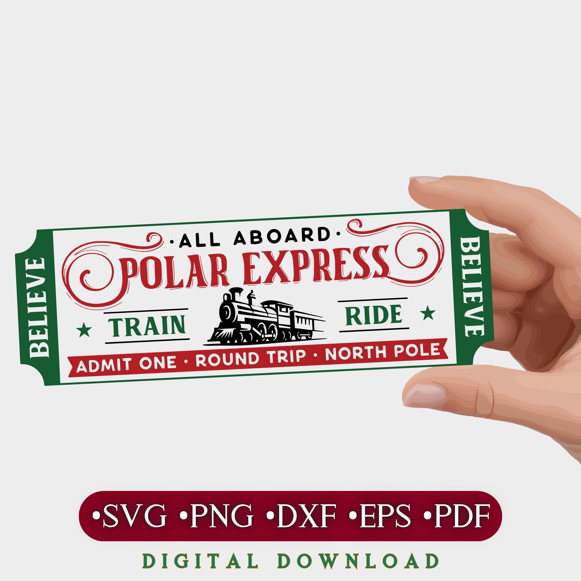 Polar Express Train Ticket SVG, North Pole, Christmas Train Ticket Cut ...