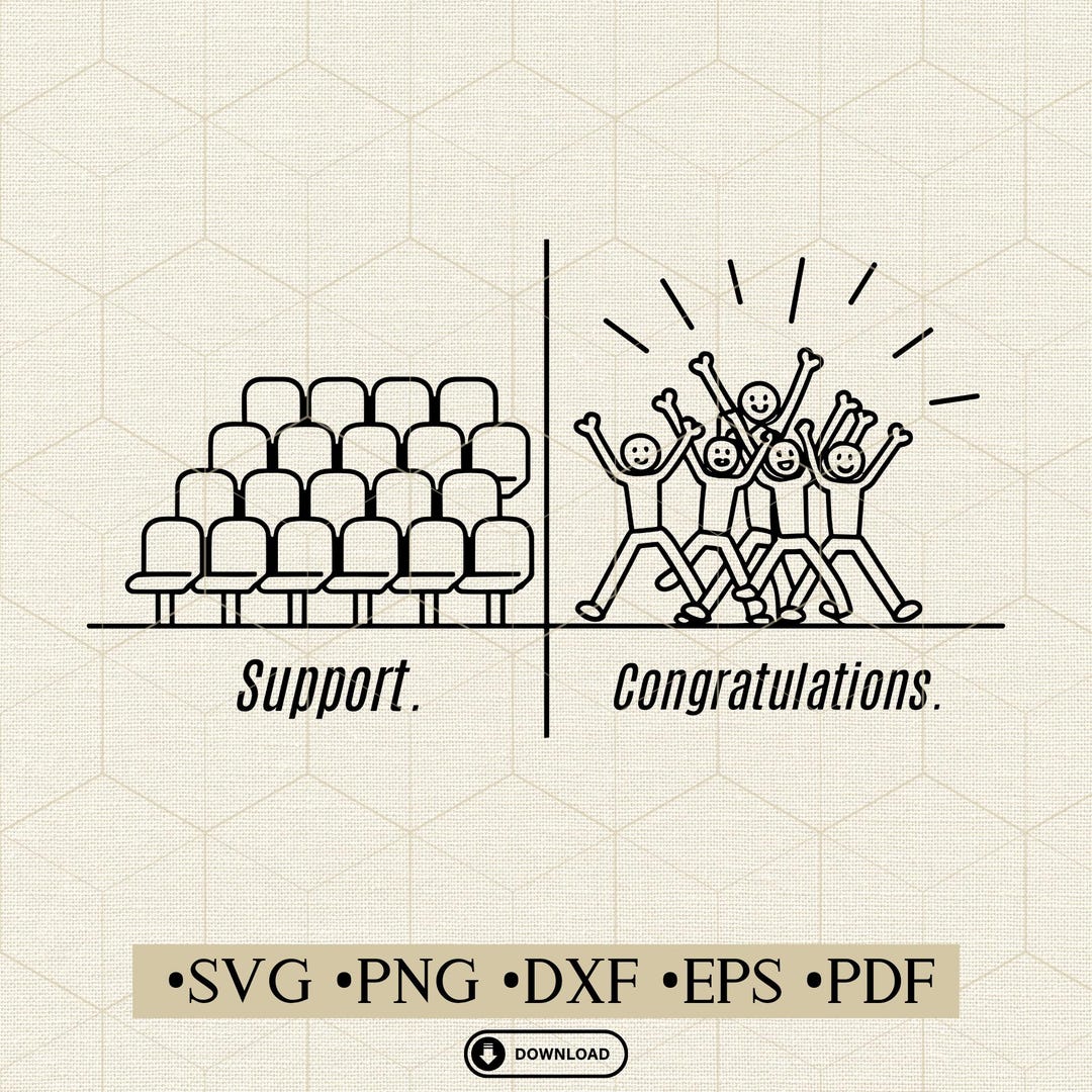 Support and Congratulations Minimalist Design, Svg, Png, Dxf, Eps, Pdf ...