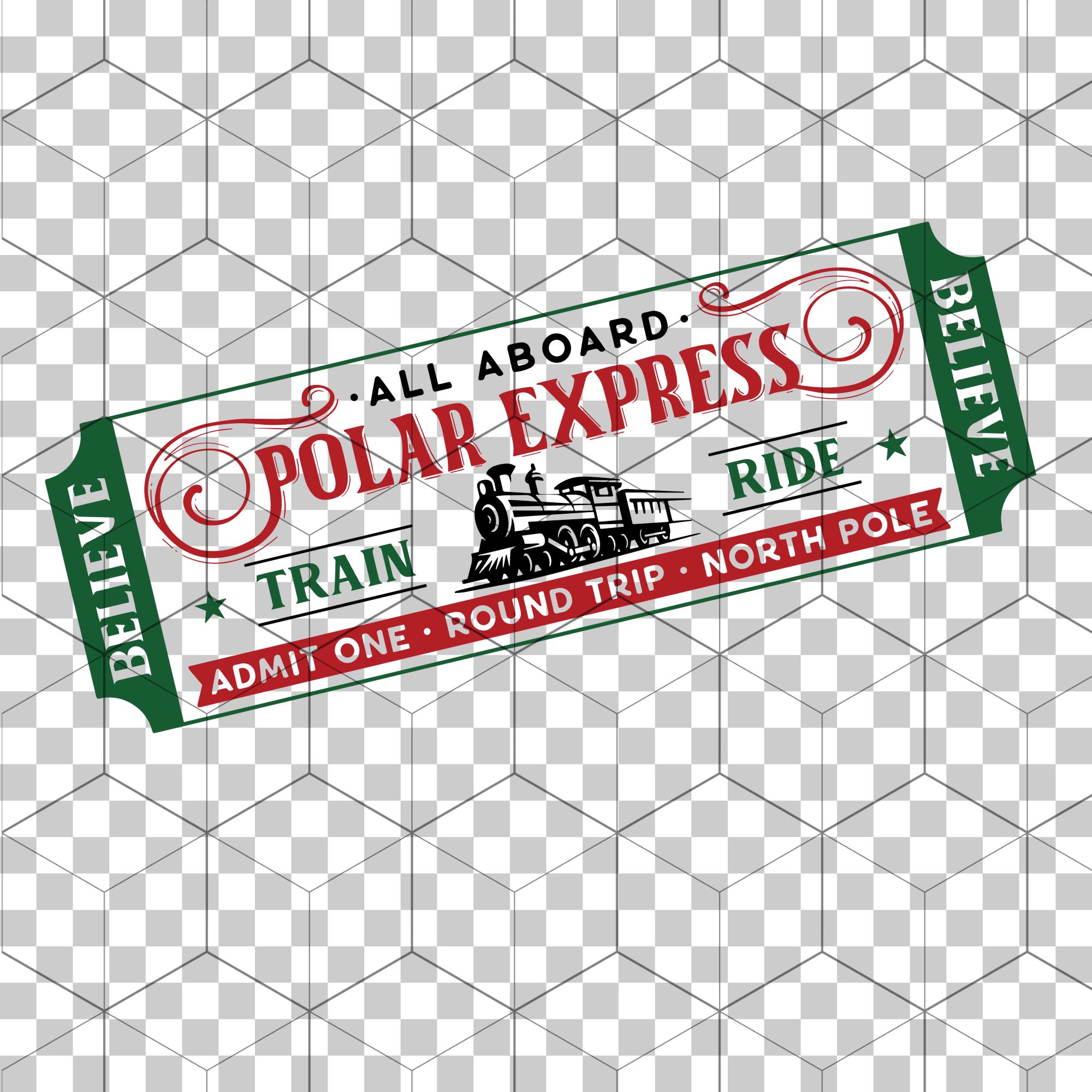 Polar Express Train Ticket SVG, North Pole, Christmas Train Ticket Cut ...