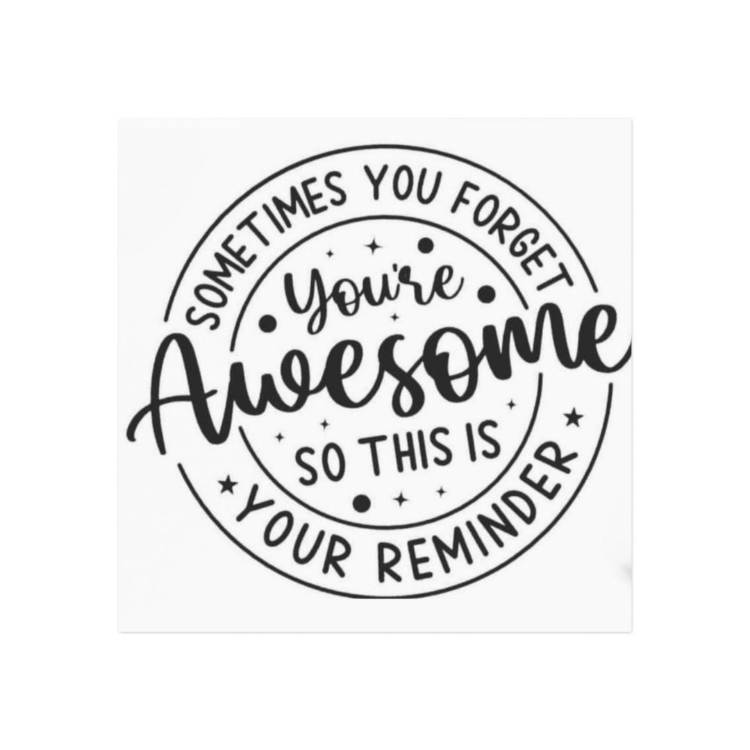 You're Awesome Square Magnet | Inspirational Gifts for Friends and ...