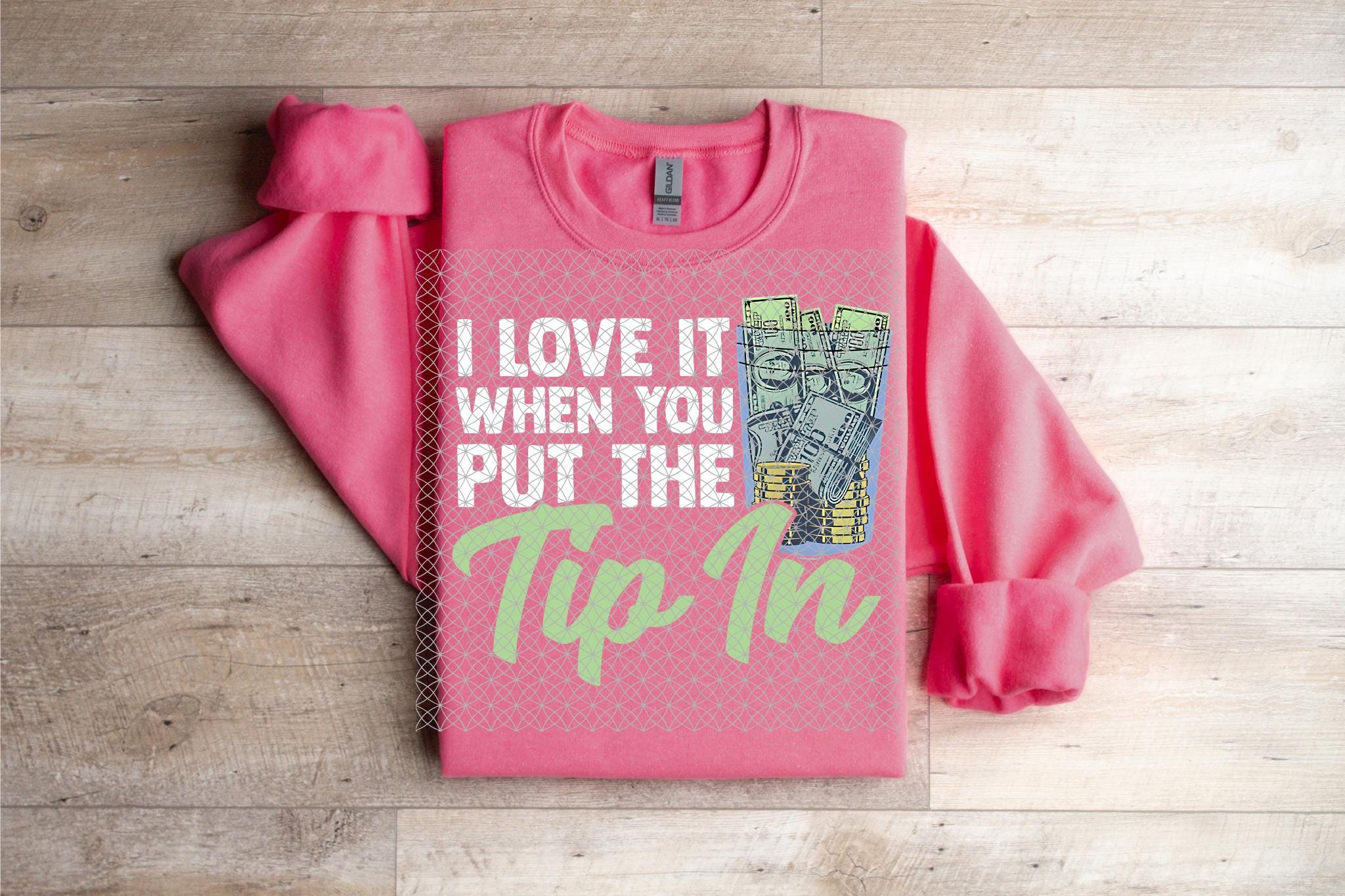 I Love It When You Put the Tip in PNG - Etsy