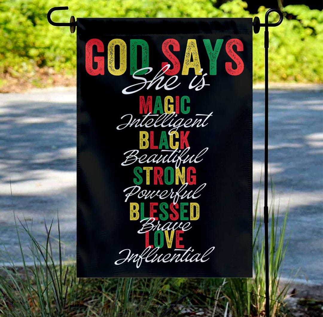 God Says She is Magic Flag/juneteenth Black History Month Flag ...