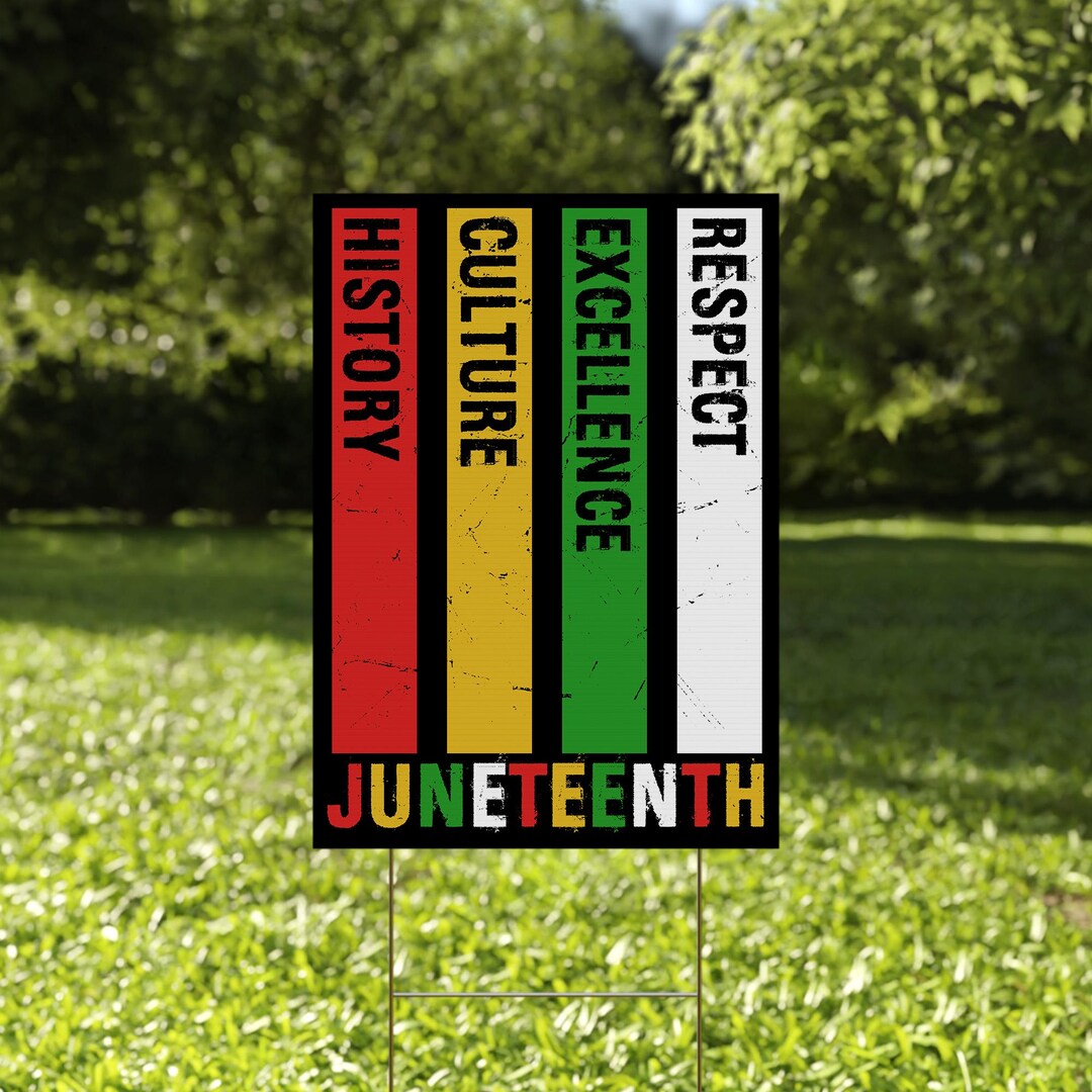 Juneteenth Yard Sign, Black History Sign, Black Lives Matter Yard Sign ...