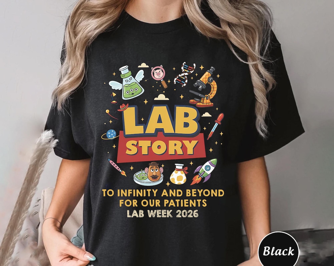 Lab Week 2026 Toy Story Shirt, Lab Story Science Team Tee, Funny Lab ...