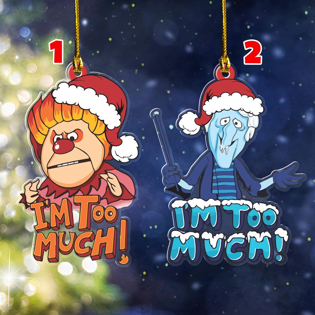 Santa Claus Snow Miser and Heat Miser Too Much Ornament, Miser Brothers ...