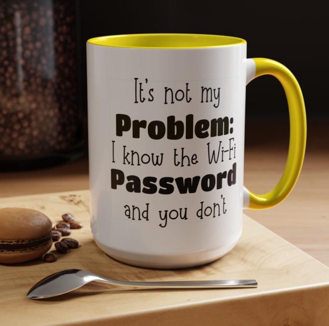 I Know the Password Coffee Mug for Coffee Tea Hot Cocoa Custom Gift for ...