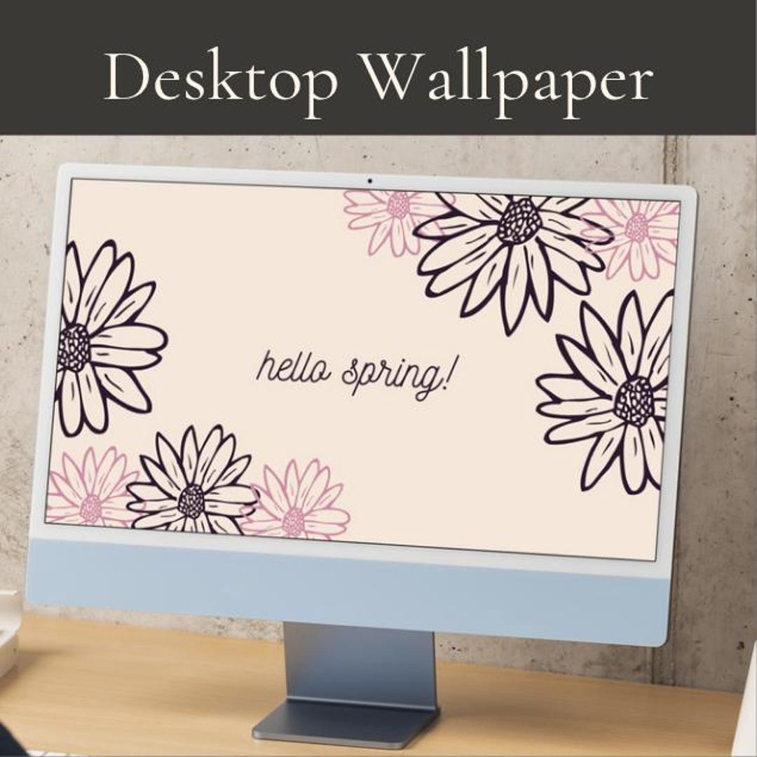 4 Hello Spring Desktop Wallpaper | Girly Wallpaper| Floral Wallpaper ...