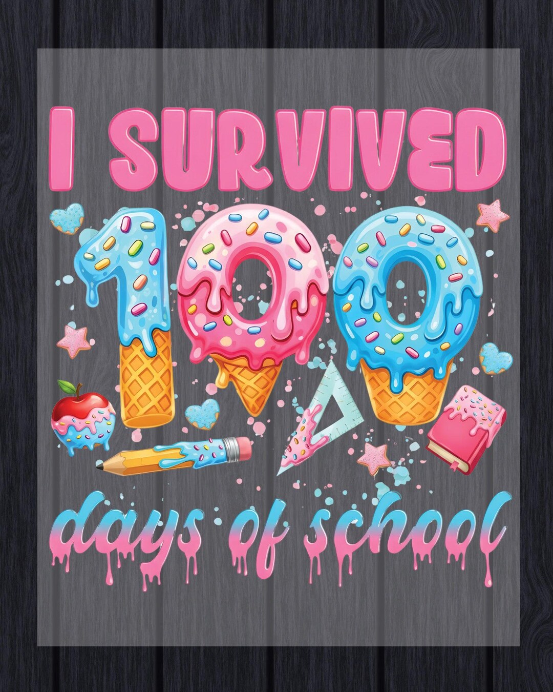 100 Days of School Dtf Transfer Ready to Press I Survived Heat ...