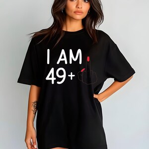 50th Birthday Gift Shirts, I Am 49 Middle Finger T Shirt, Turning 50 ...