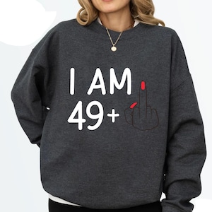 50th Birthday Gift Shirts, I Am 49 Middle Finger T Shirt, Turning 50 ...