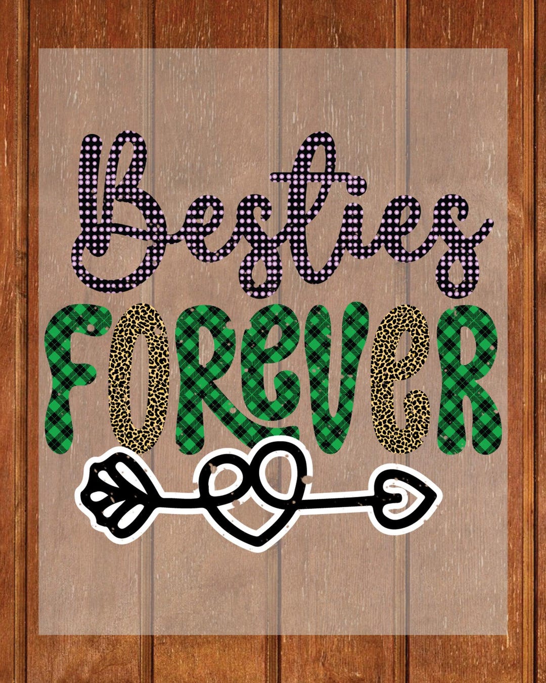 Besties Forever DTF Transfer Ready to Press, Friends Heat Transfer for ...