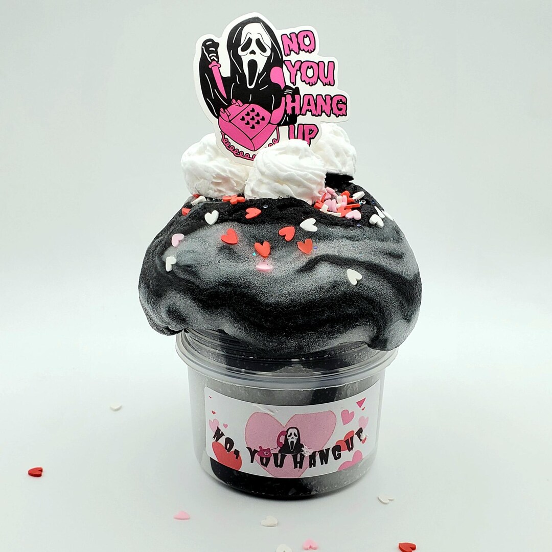 No You Hang up Slime, Ghost Face Slime, Scream Slime, Valentine's Day ...