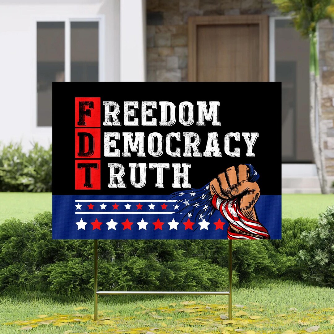 Freedom Democracy Truth Yard Sign, Political Activist Sign, Protest ...