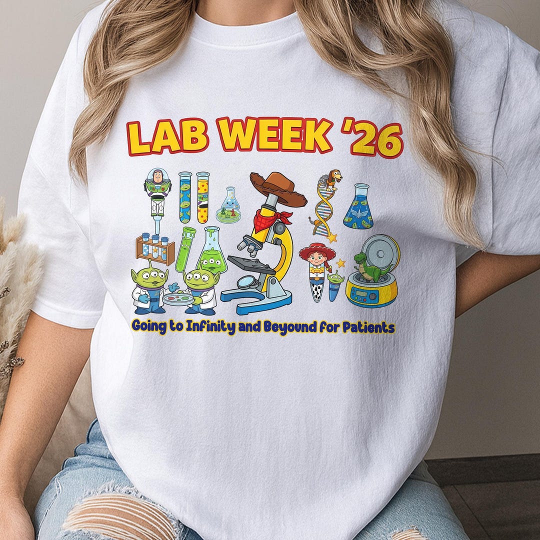 Lab Week 2026 Shirt, to Infinity and Beyond Lab Tee, Medical Lab Team T ...
