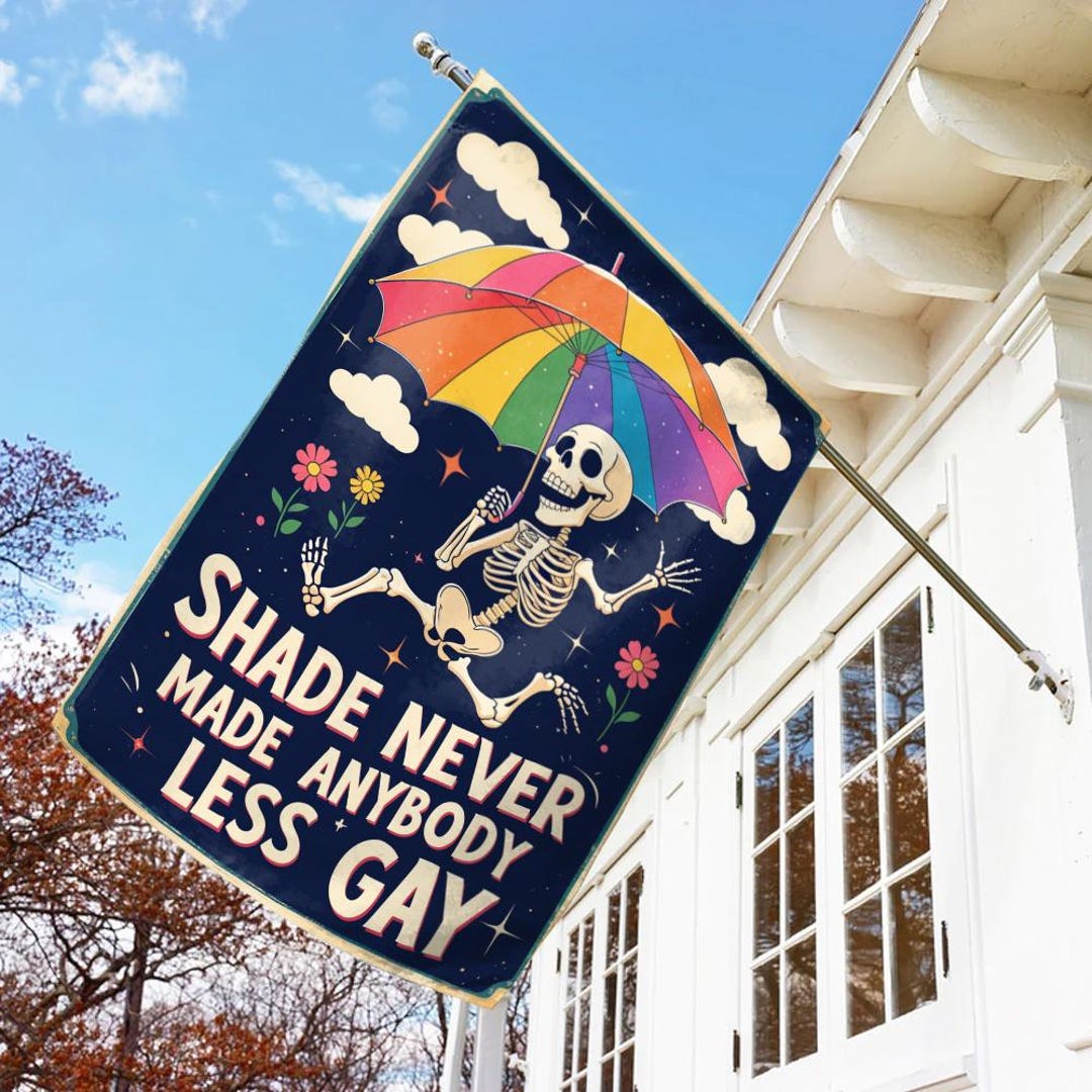 Shade Never Made Anybody Less Gay Flag, Progress Pride Flag, LGBT Gay ...