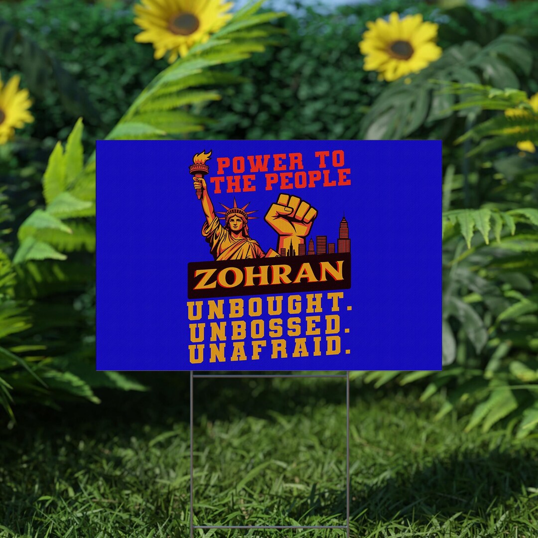 Zohran Mamdani Shirt for Mayor Yard Sign, New York Zohran Graphic Sign ...