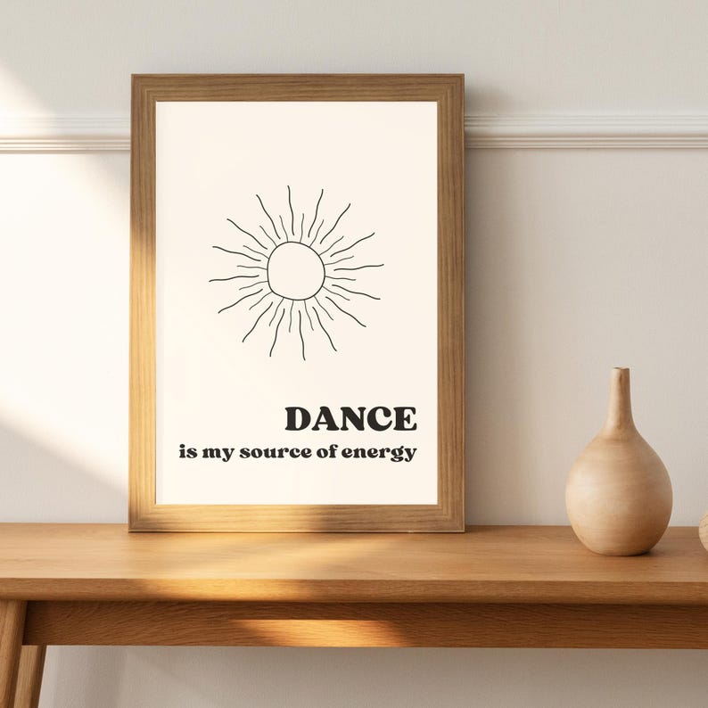 Printable Poster With an Inspiring Dance Quote 'dance is My Source of ...