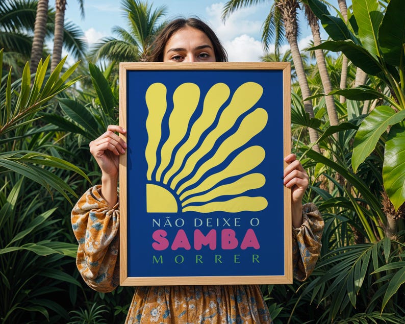 Samba Poster "não Deixe O Samba Morrer" | Brazilian Music and Dance ...