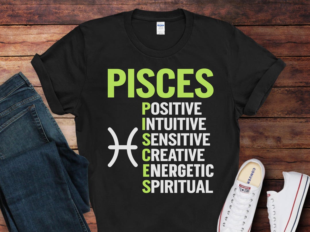 Pisces Zodiac Sign T-shirt | Funny Pisces Shirt | Gift for Pisces ...