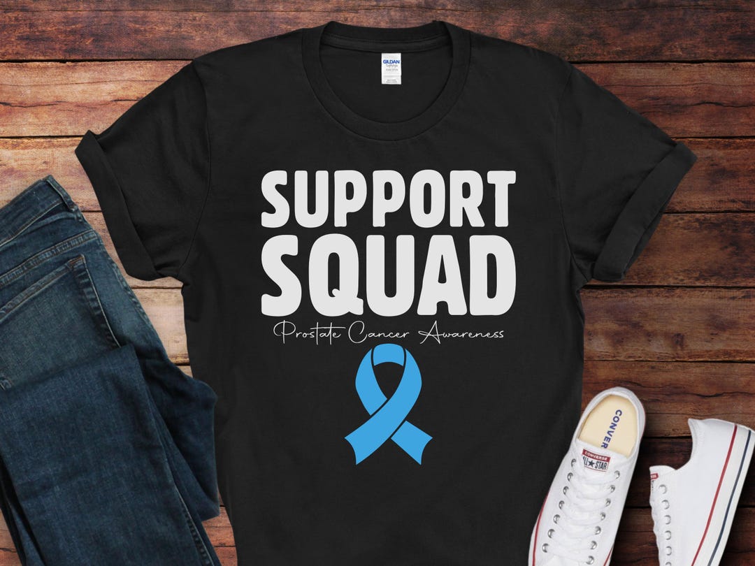 Support Squad, Prostate Cancer T-shirt | Prostate Cancer Awareness Tee ...