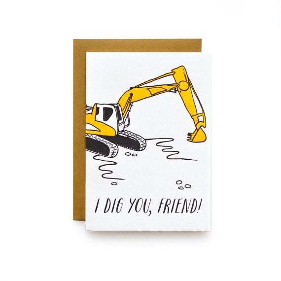 Dig You Friend Letterpress Card | Etsy