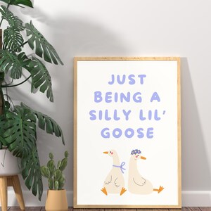 Silly Goose Wall Art, Cute Goose Poster, Nursery Decor, Funny Animal ...