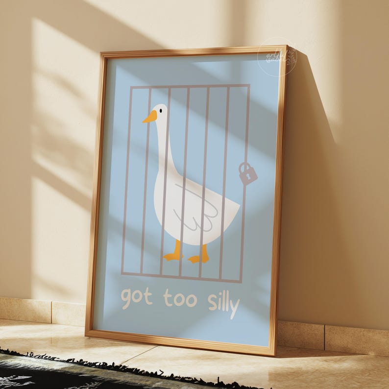 Silly Goose Wall Art, Got Too Silly Print, Funny Animal Art, Cute Goose ...