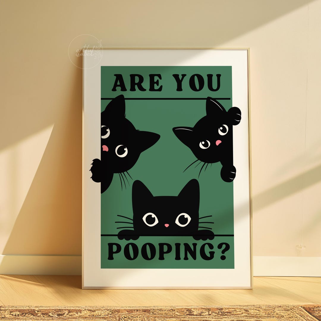 Are You Pooping Cat Print, Funny Bathroom Art, Toilet Print, Animal ...
