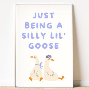 Silly Goose Wall Art, Cute Goose Poster, Nursery Decor, Funny Animal ...