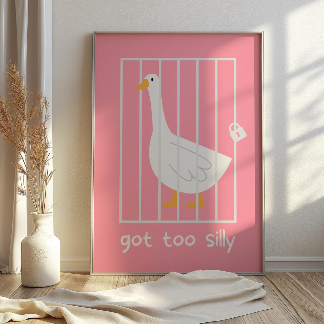 Silly Goose Wall Art, Got Too Silly Print, Funny Animal Art, Cute Goose ...