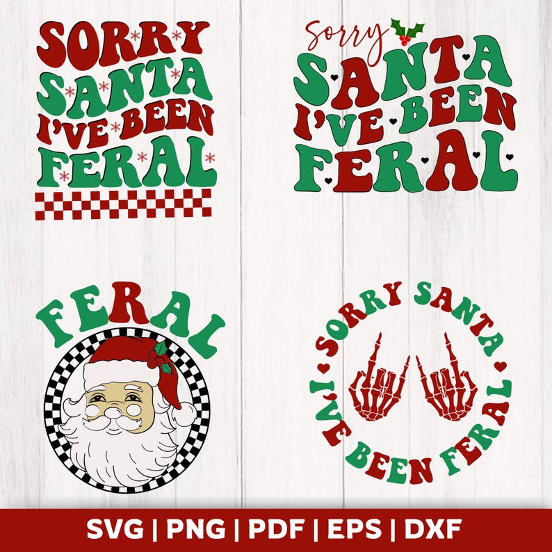 Funny Christmas SVG Bundle: Sorry Santa, Retro Holiday Quotes (digital ...