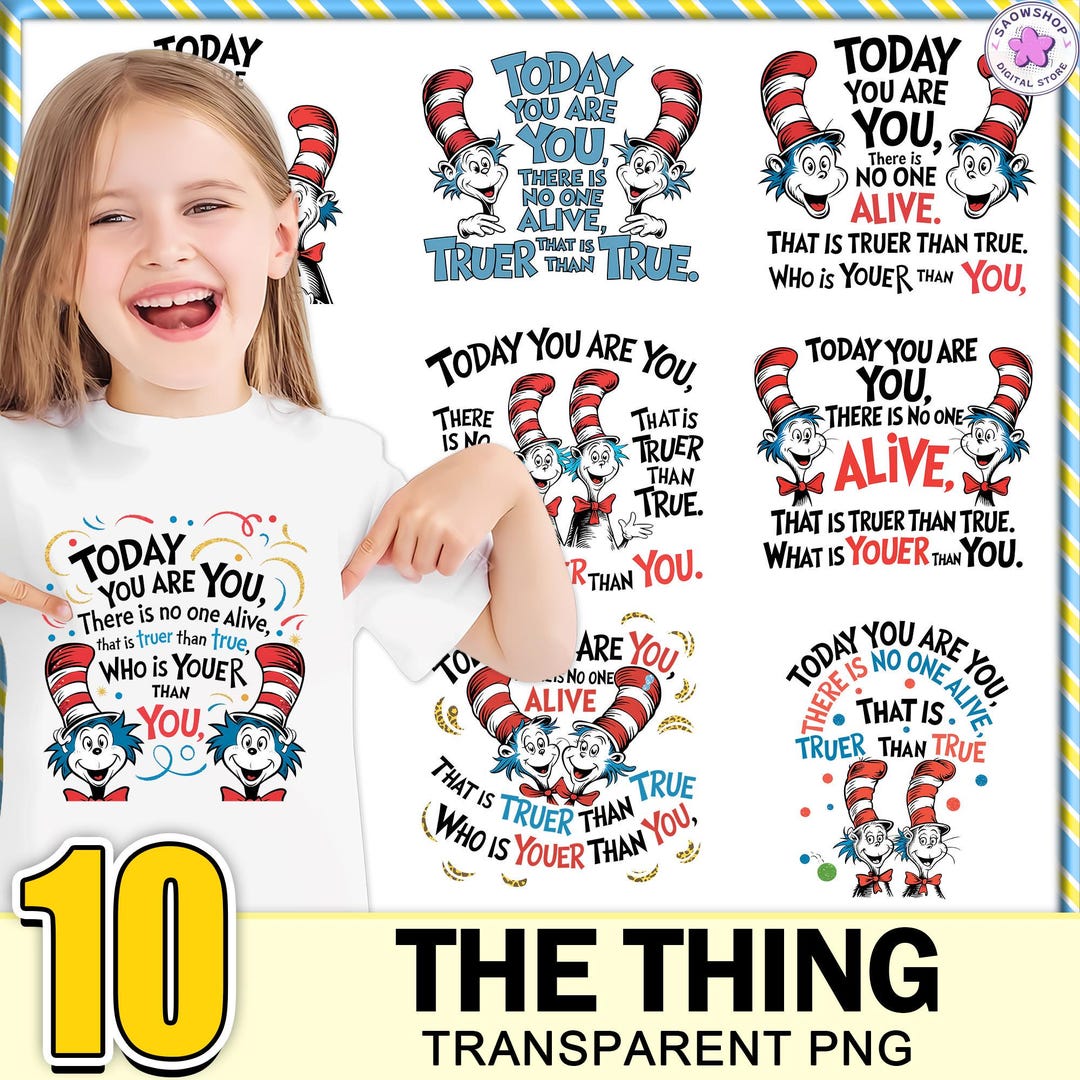 10 Who is Youer Than You PNG Bundle, Today You Are You PNG, Cat in the ...