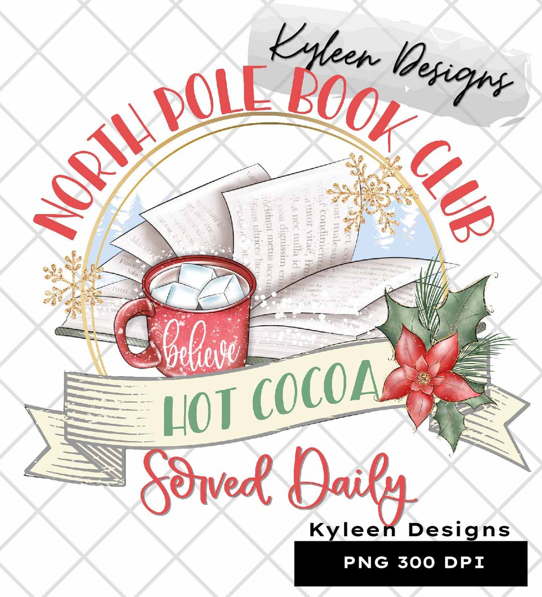 North Pole Book Club High Res 300 Dpi PNG Digital File for Sublimation ...