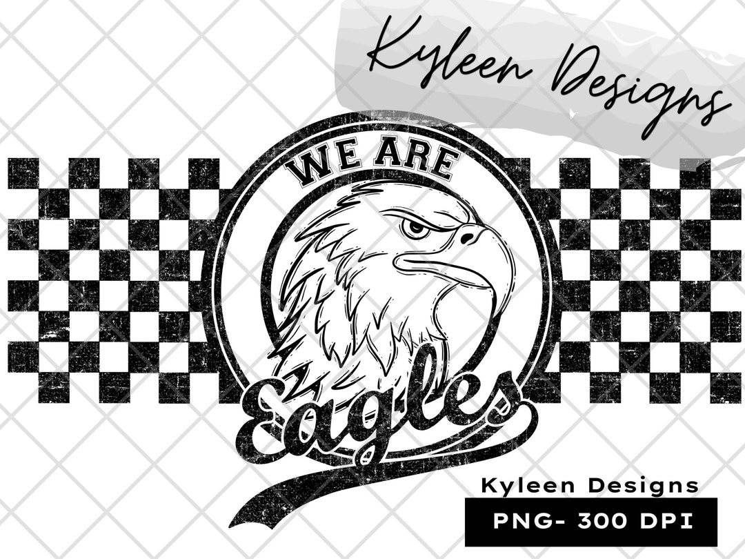 We Are Eagles School Spirit High Res 300 Dpi Pngs Digital File for ...