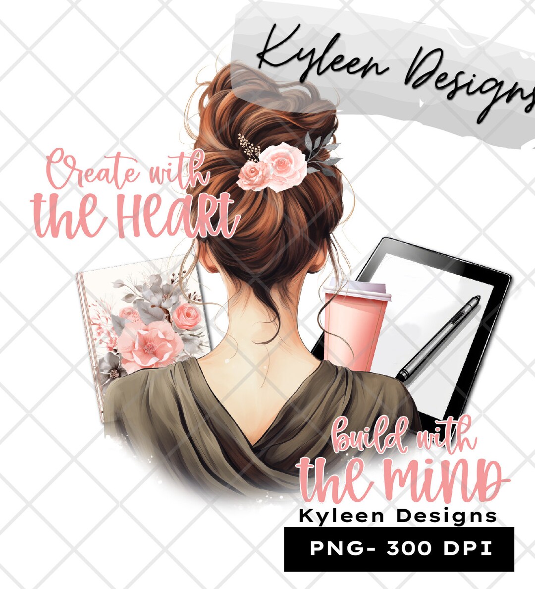 Create With the Heart Build With the Mind High Res 300 Dpi PNG Digital ...