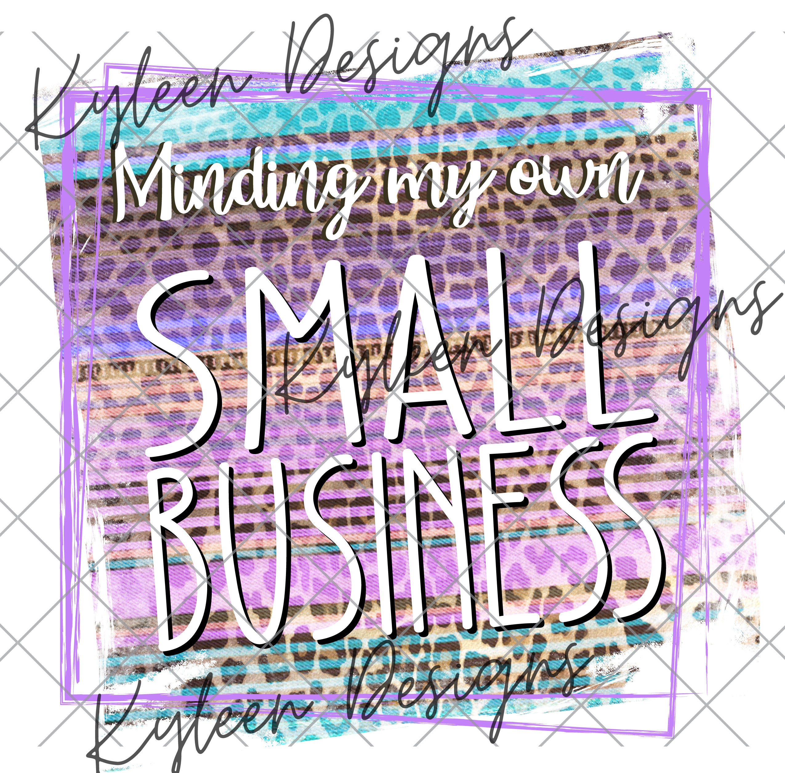 Minding My Own Small Business PNG Digital File - Etsy
