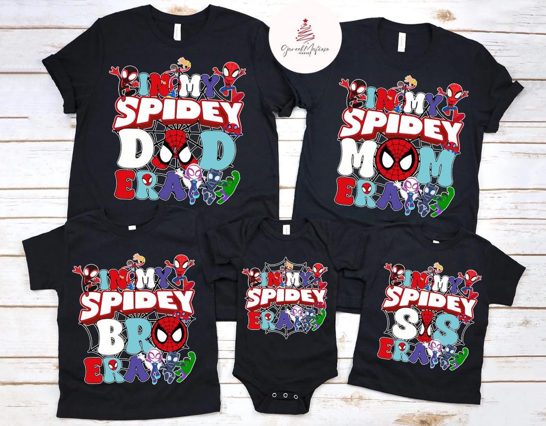 In My Spidey Dad, Sis, Bro and Mom Era Shirts, Spidey and His Amazing ...