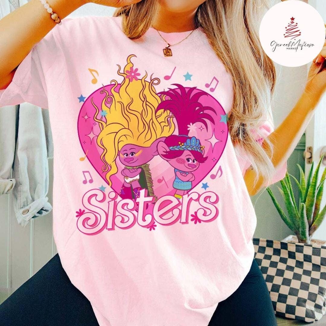 Trolls Sisters Princess Poppy Viva Shirt, Trolls Band Together Birthday ...