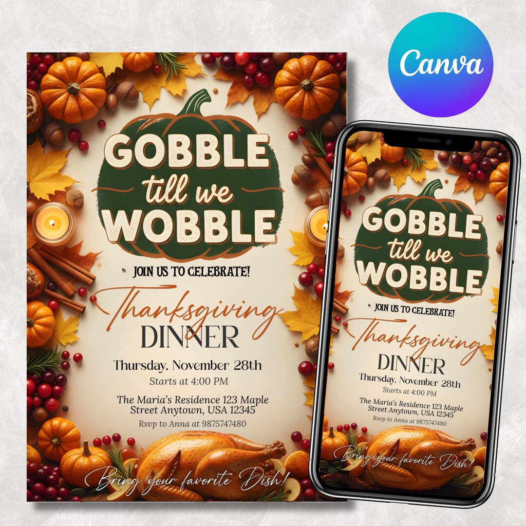 Thanksgiving Invitation Template, Gobble Till We Wobble, Friendsgiving ...