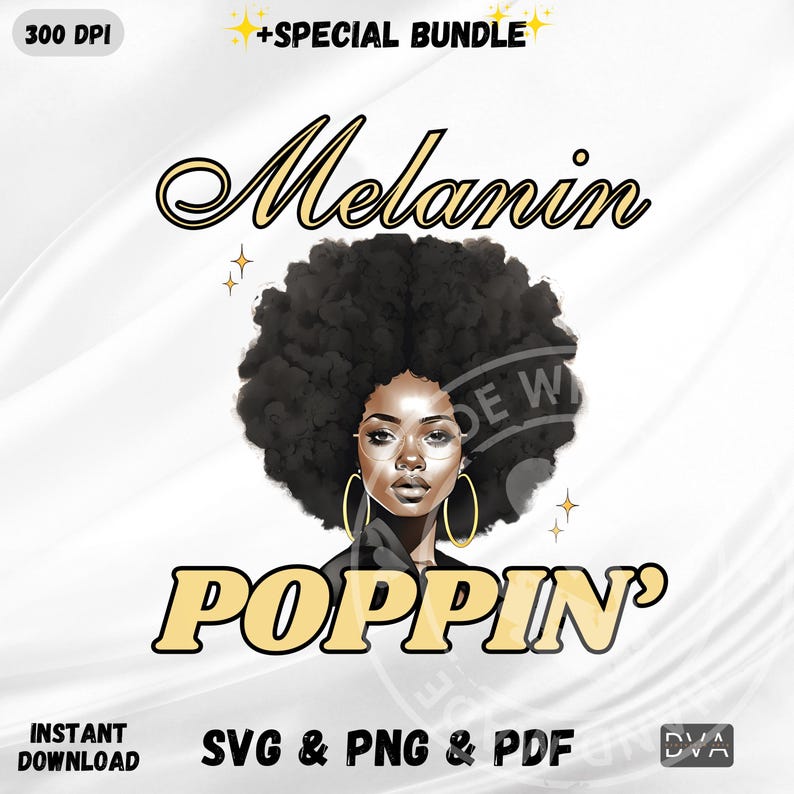 Melanin Poppin SVG PNG, Black Woman Png, Afro Png, Transparent PNG File ...