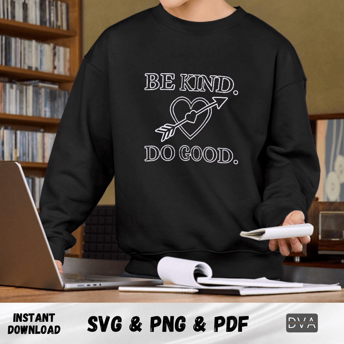 Be Kind Do Good PNG SVG, Minimalist Png, Typography Png, Transparent ...