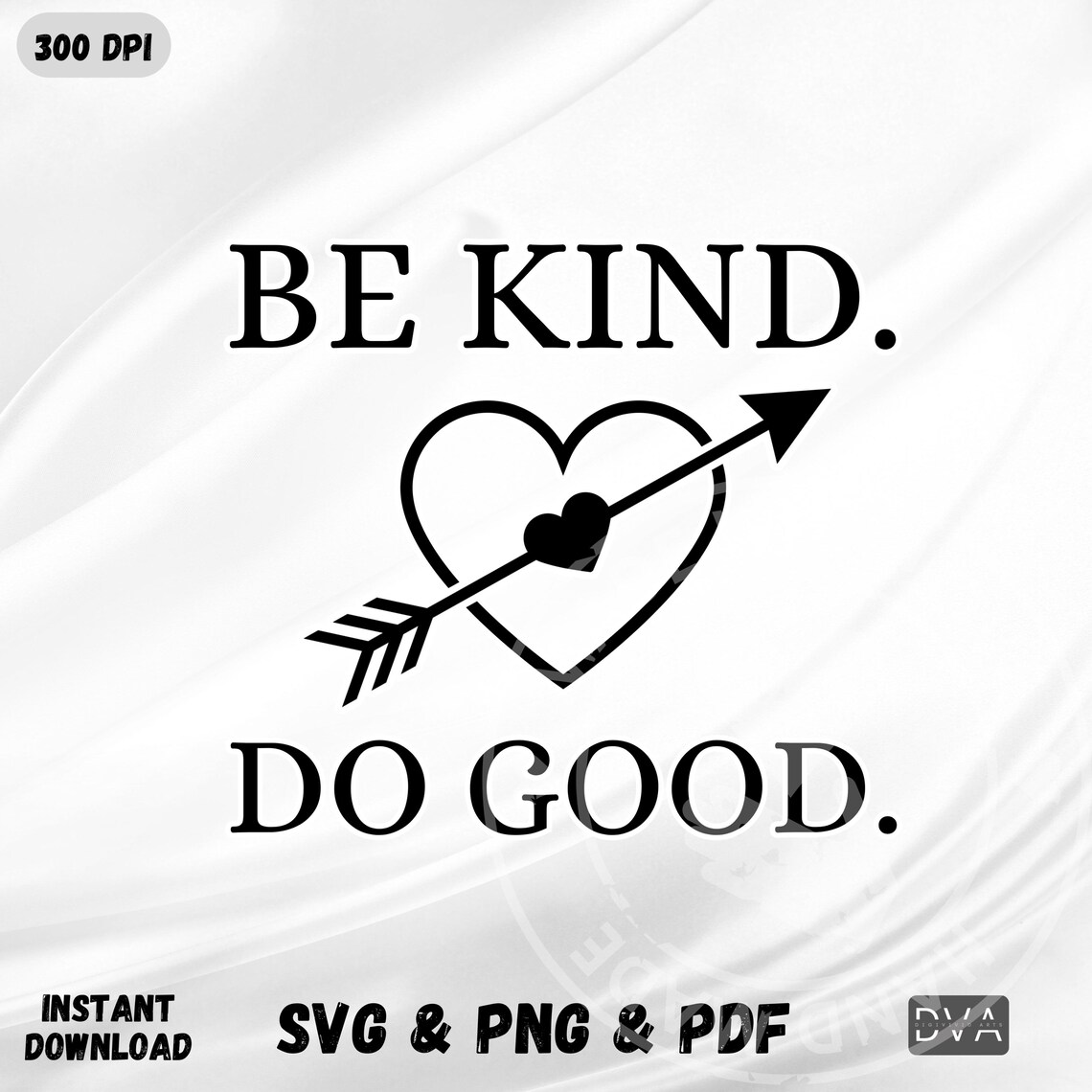Be Kind Do Good PNG SVG, Minimalist Png, Typography Png, Transparent ...