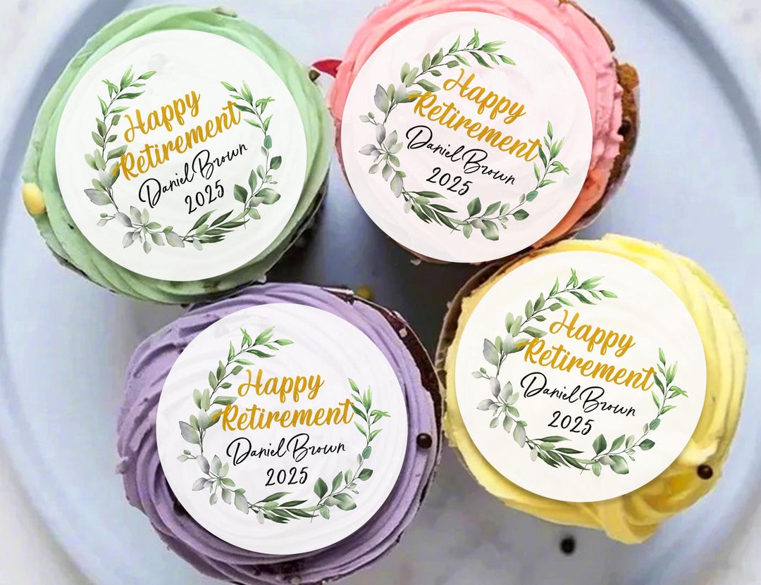 Happy Retirement Edible Cupcake Toppers, Custom Retirement Drink Topper ...