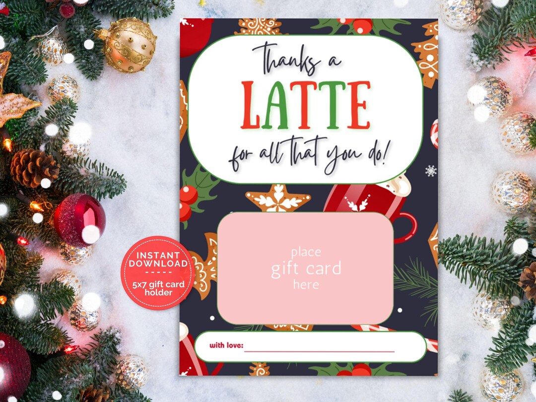 Printable Thanks A Latte for All That You Do Gift Card Holder, Teacher ...
