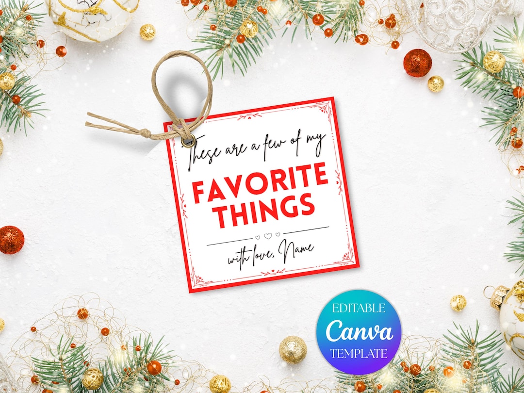 Favorite Things Gift Tag, These Are A Few of My Favorite Things ...