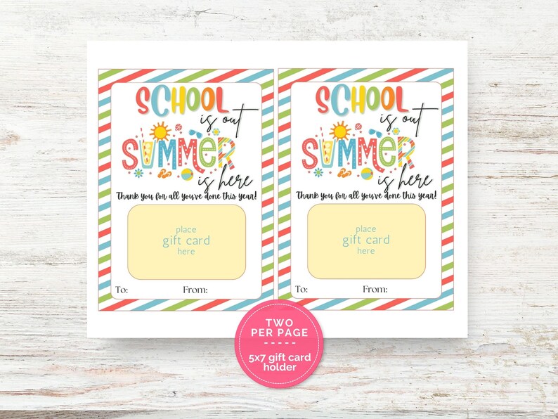 School is Out Summer is Here Thank You Gift Card Holder, Last Day of ...