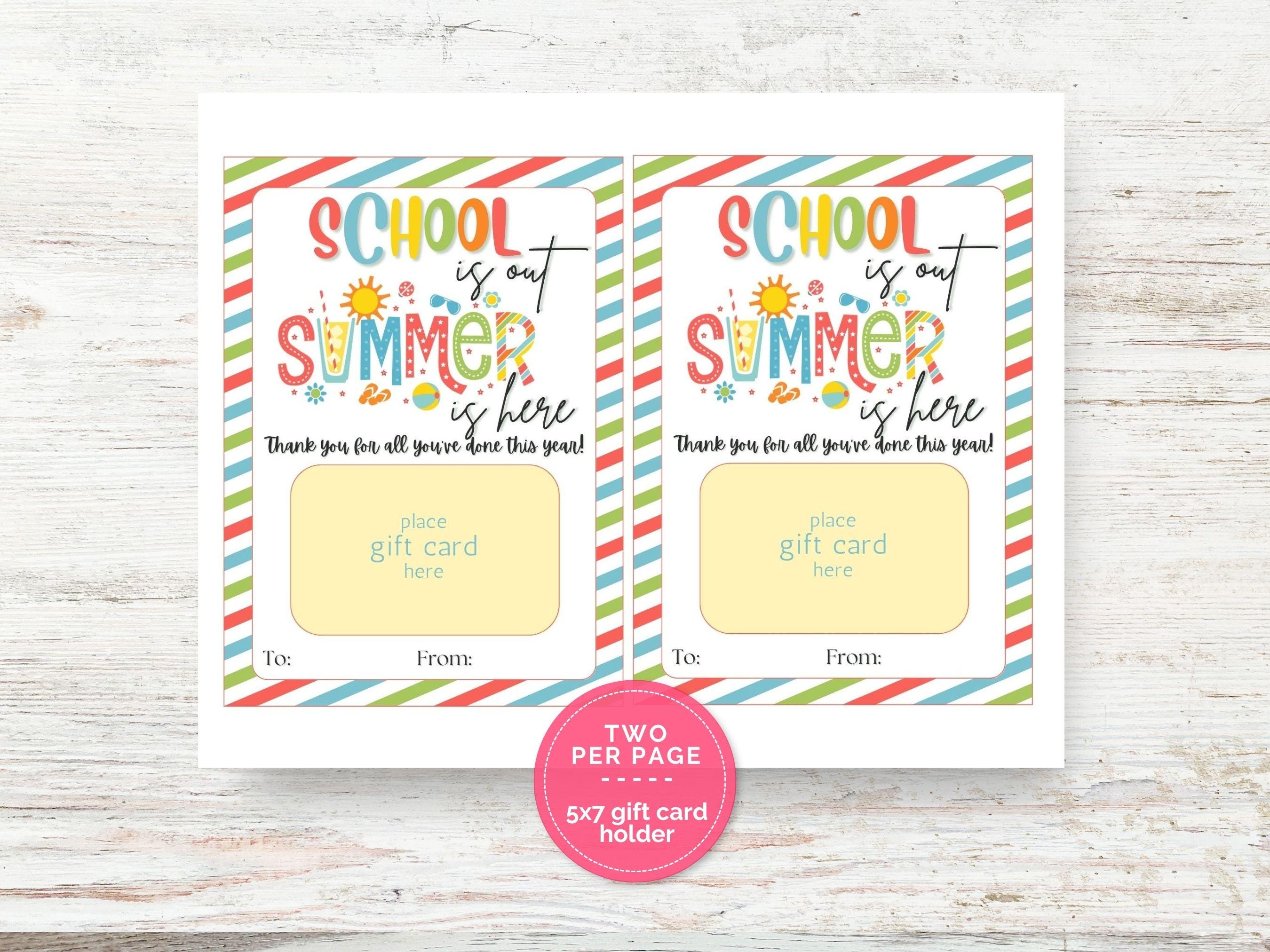 School is Out Summer is Here Thank You Gift Card Holder, Last Day of ...