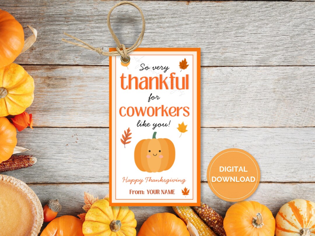 Thankful for Coworkers Tags, Staff Appreciation Thankful for You ...