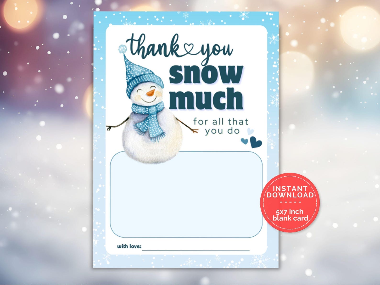 Thank You Snow Much for All That You Do Appreciation Card, 5x7 Inch ...