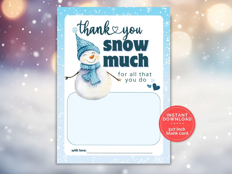 Thank You Snow Much for All That You Do Appreciation Card, 5x7 Inch ...